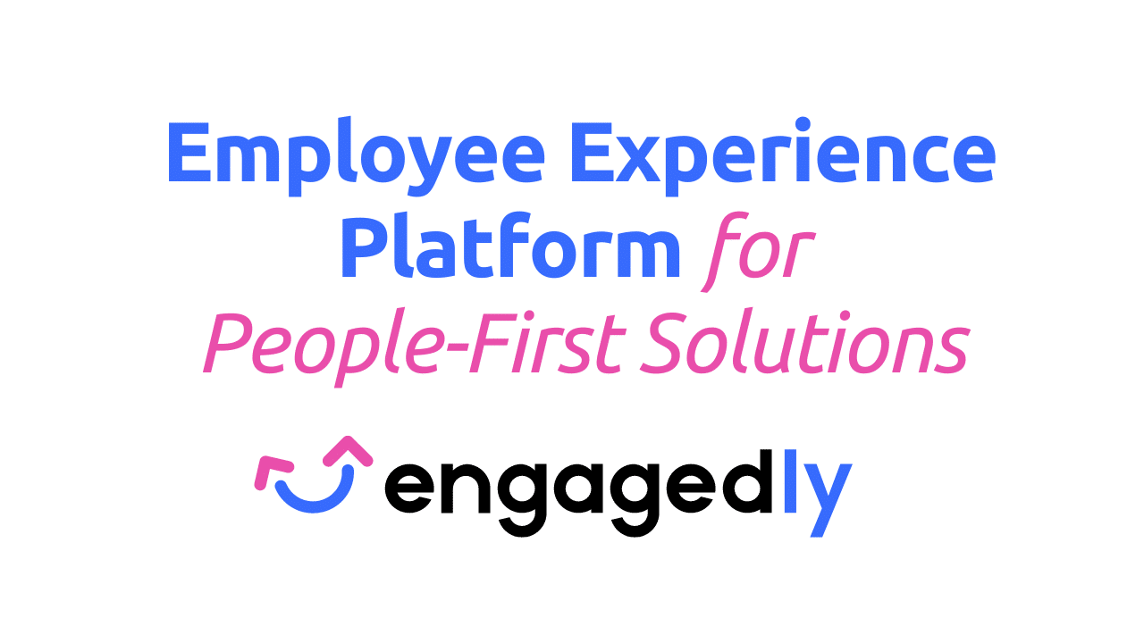What is an Employee Experience Platform? A Complete Guide