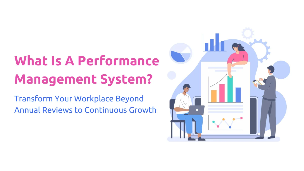 What is a Performance Management System? - Engagedly