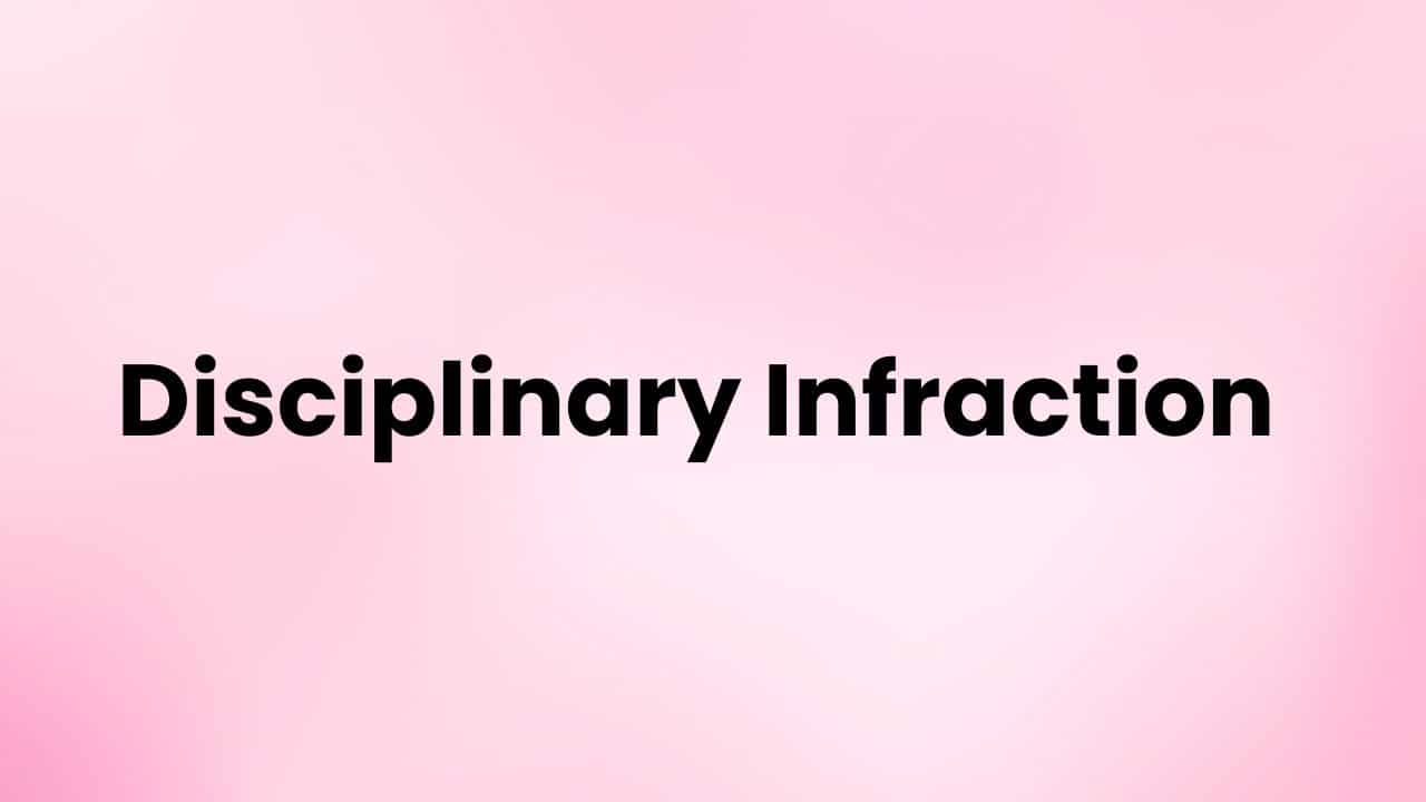 Disciplinary Infraction - Engagedly