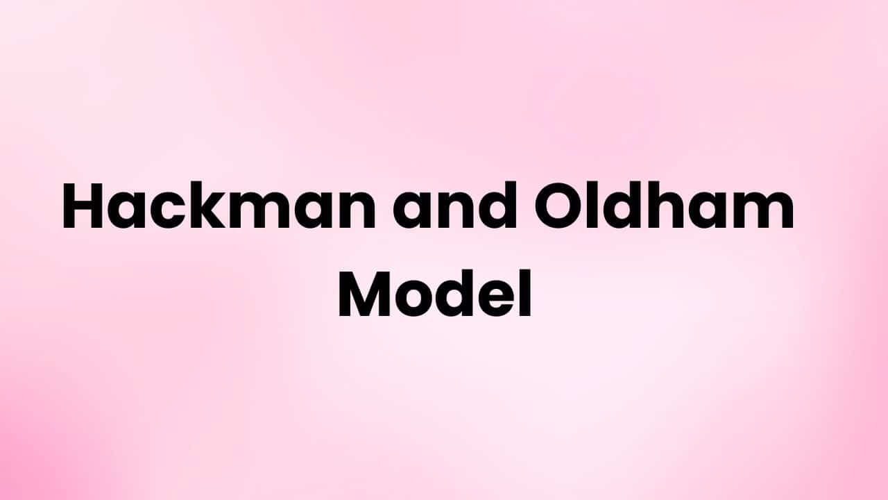 Hackman and Oldham model - Engagedly