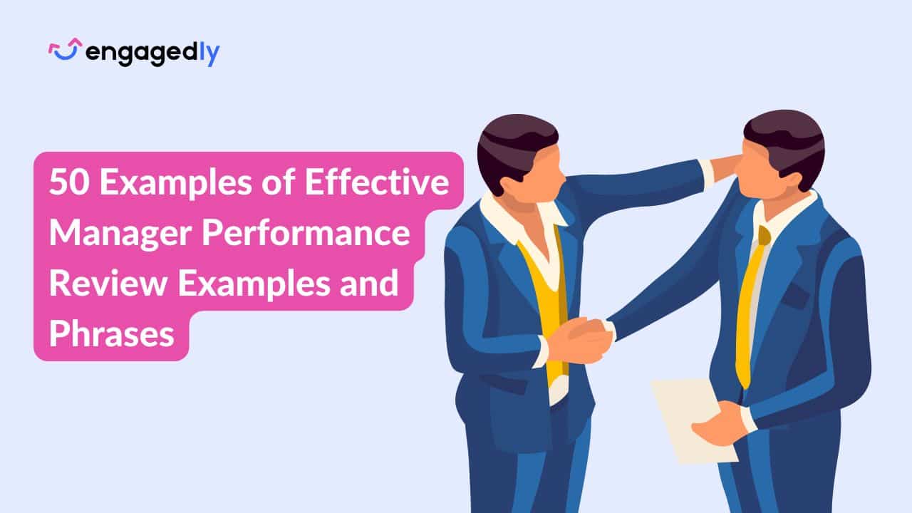 50 Performance Review Examples for Managers for Better Feedback