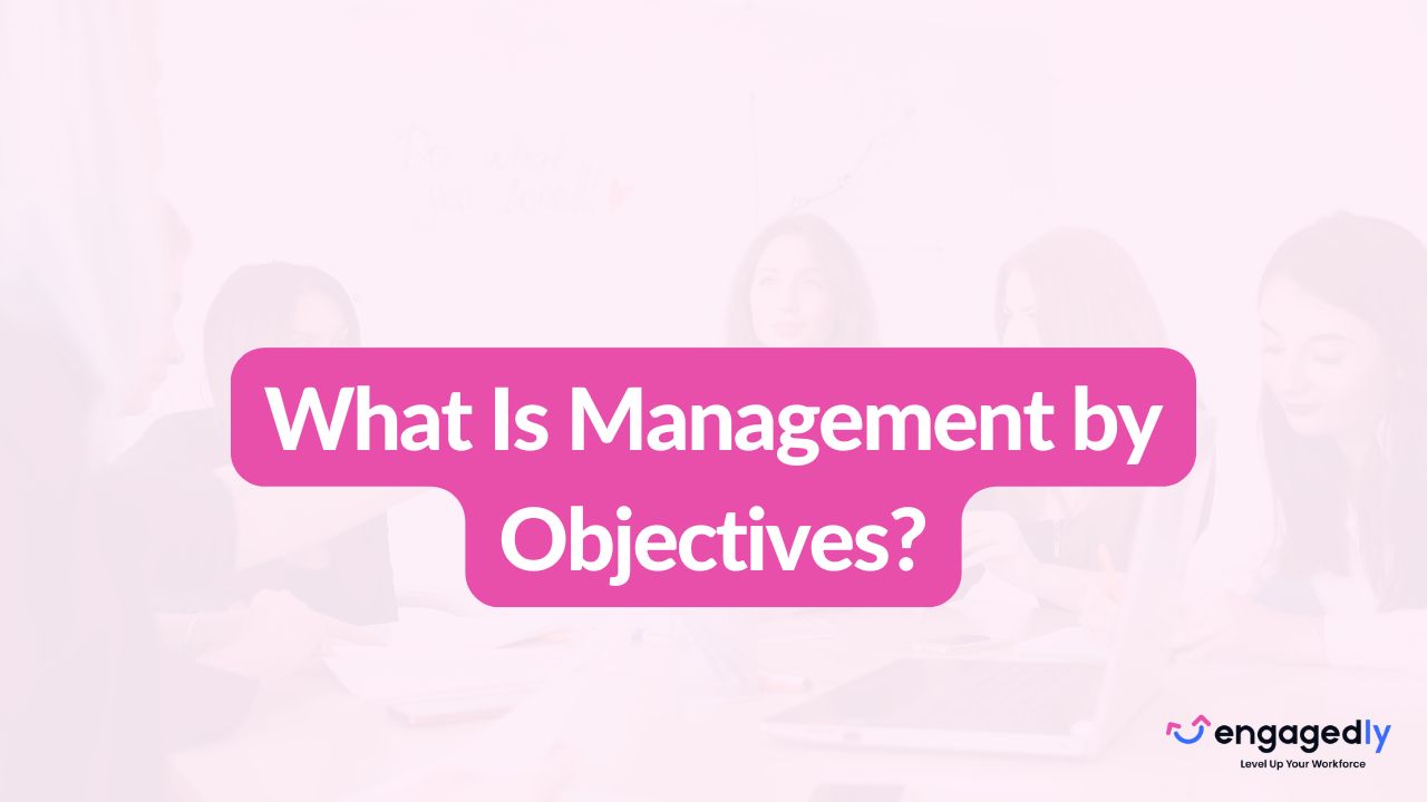 What Is Management by Objectives?