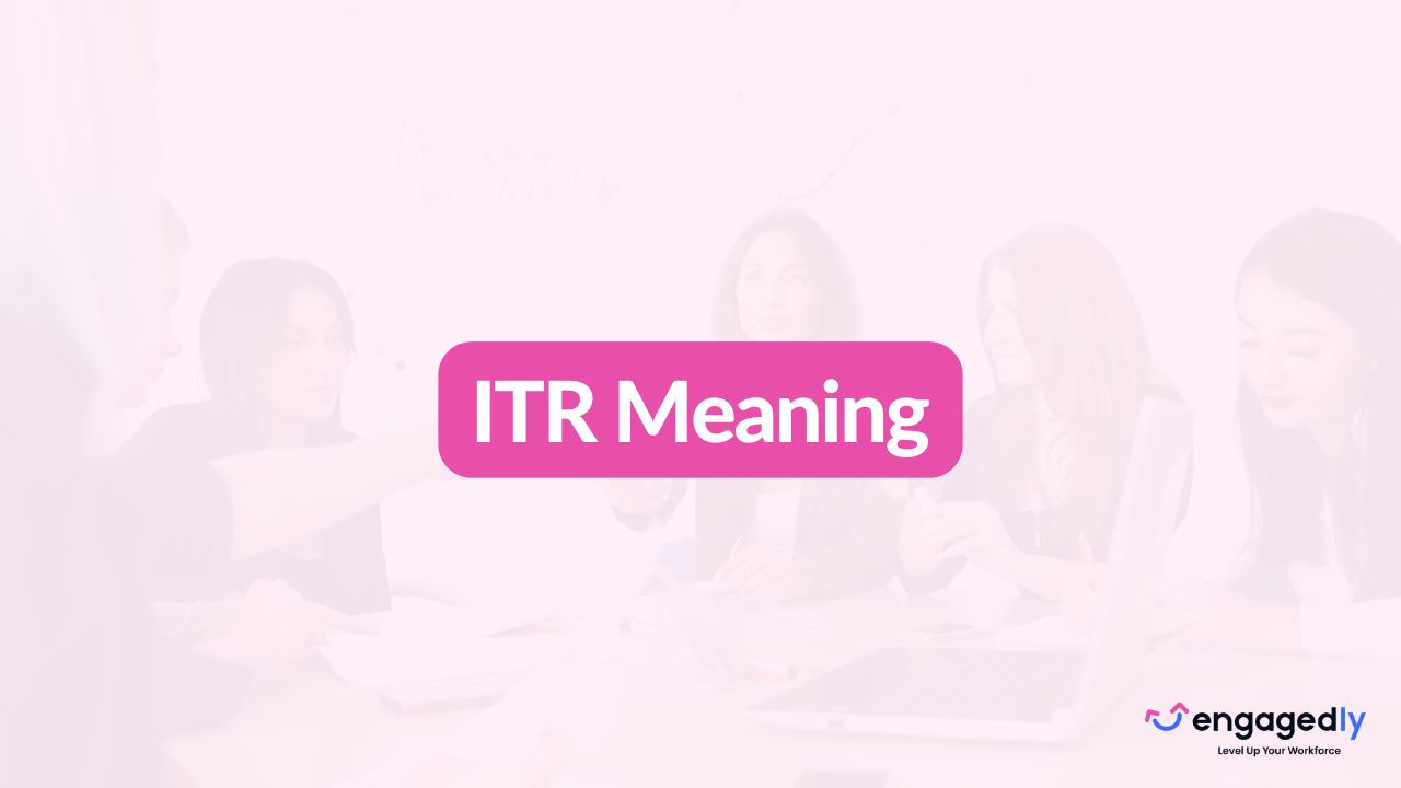 ITR Meaning